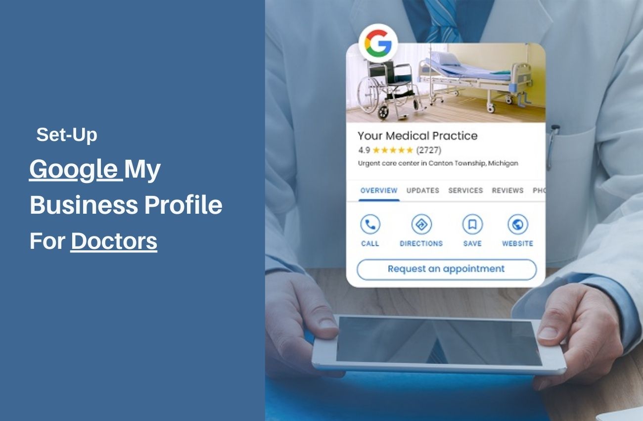 Google My Business for Doctors: A Step-by-Step Guide - Uvisible