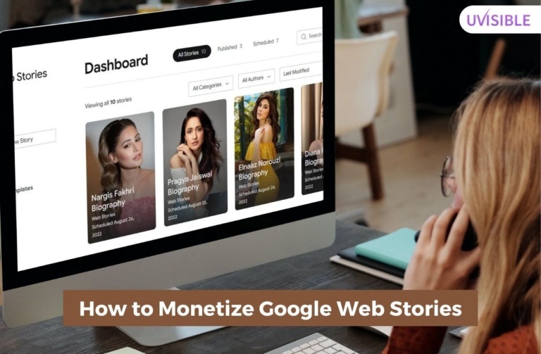 Google Web Stories Complete Guide - Uvisible