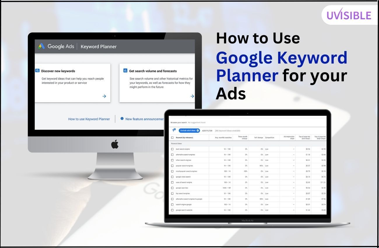 Google Ads Ultimate Guide: Strategy, Setup, and Scaling - Uvisible