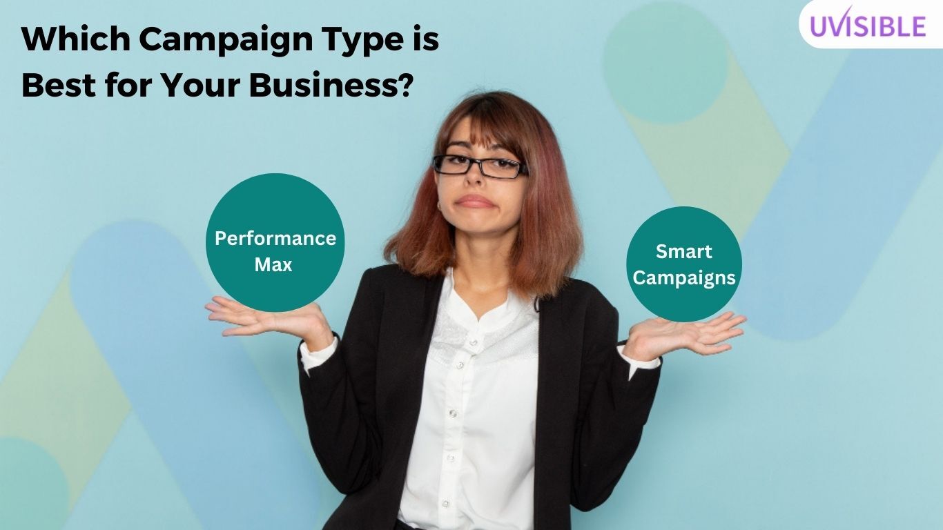 Ultimate Guide to Performance Max Campaigns Google Ads - Uvisible