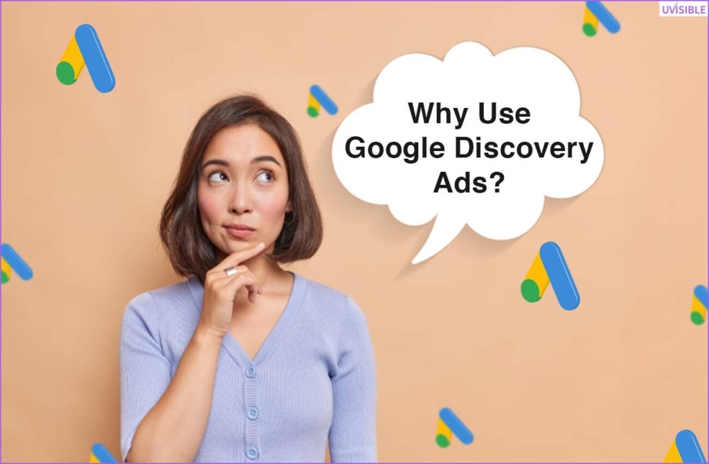 Maximize Your Reach with Google Discovery Ads - Uvisible